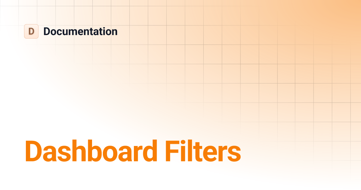 Dashboard Filters | Documentation